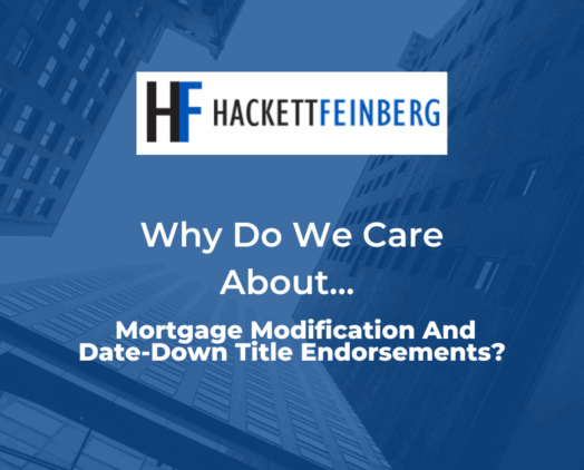 Why Do We Care About Mortgage Modification And Date-Down Title ...